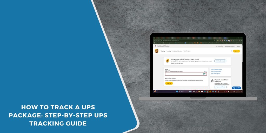 How to Track a UPS Package: Step-by-Step UPS Tracking Guide