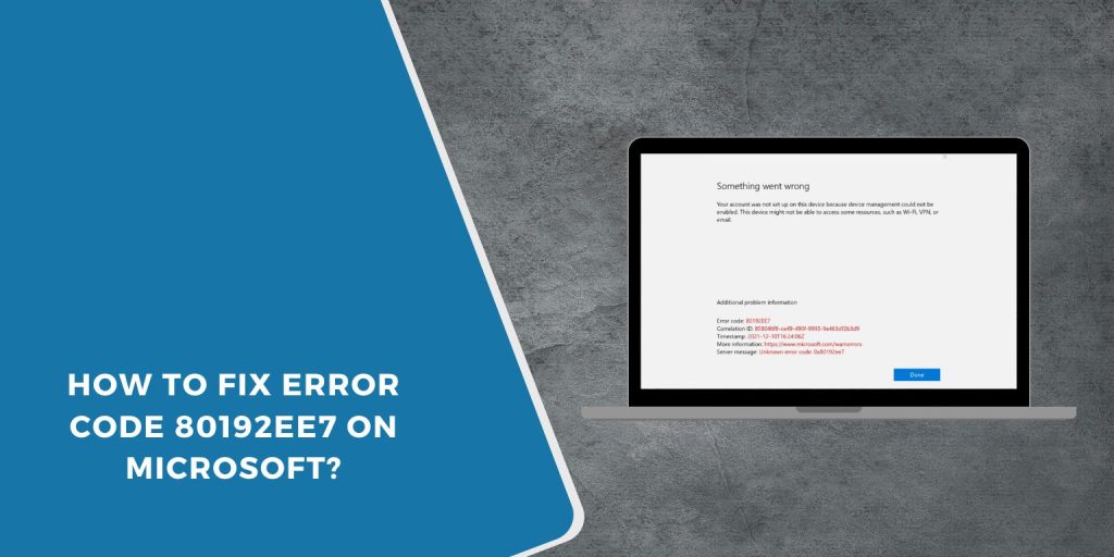 How to Fix Error Code 80192EE7 on Microsoft?
